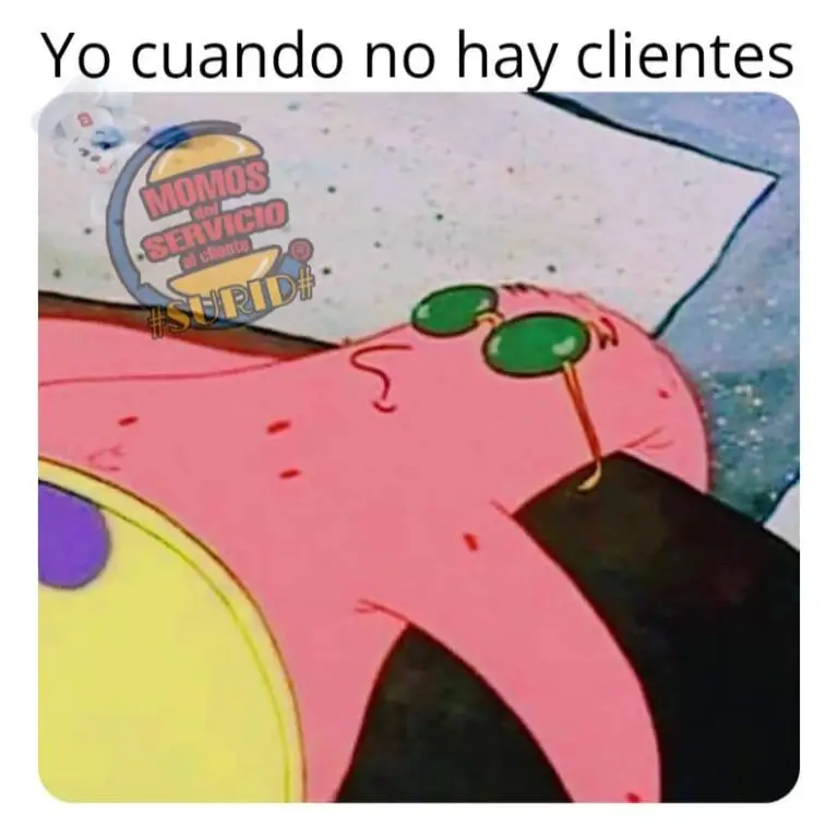 Memes de Atención al cliente ¡No siempre tiene la razón!
