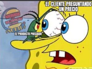 Memes de Atención al cliente ¡No siempre tiene la razón!