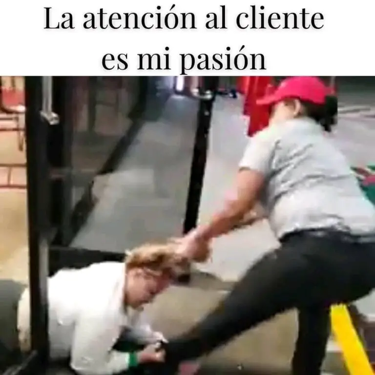 Memes de Atención al cliente ¡No siempre tiene la razón!