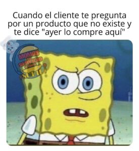 Memes de Atención al cliente ¡No siempre tiene la razón!