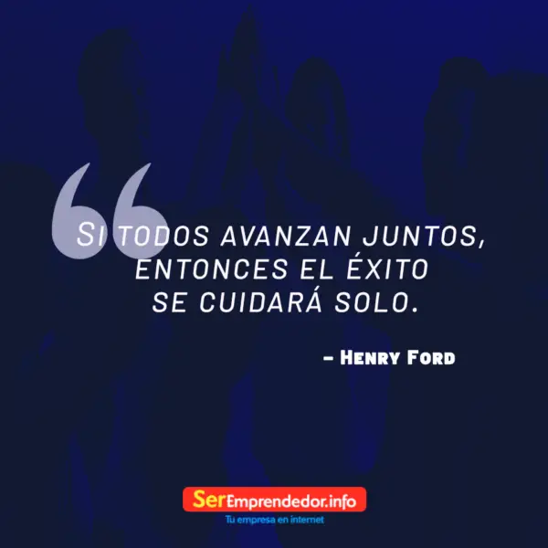 Frases de Trabajo en Equipo para motivar a tus empleados
